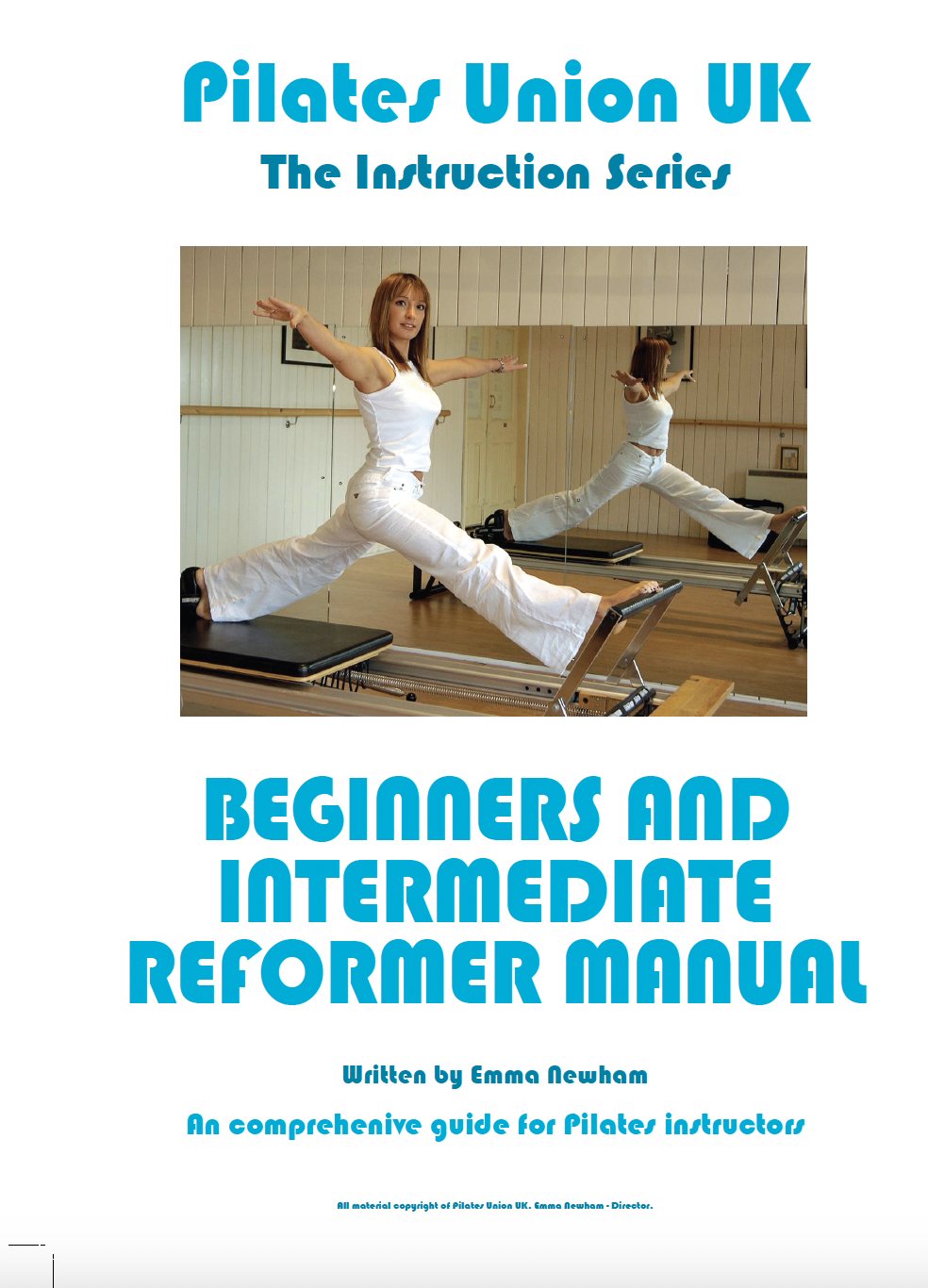 Training Manual - Pilates Union UK Reformer Pilates Instruction Manual ...
